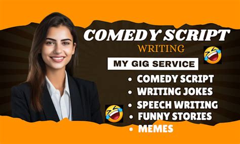 Be Your Comedy Script Writer Funny Memes Short Stories Jokes Youtube Script By Hall Joanne Fiverr