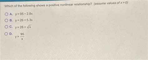 Solved Which Of The Following Shows A Positive Nonlinear