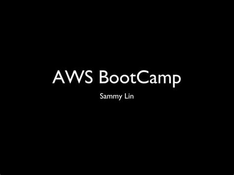 aws bootcamp ppt