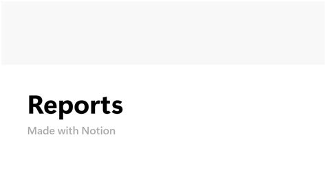 Reports Notion