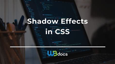Shadow Effects In Css