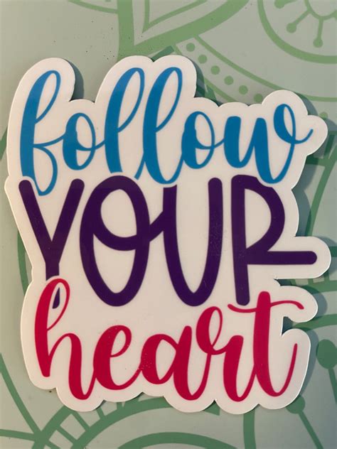 Follow Your Heart Sticker Free Shipping Etsy