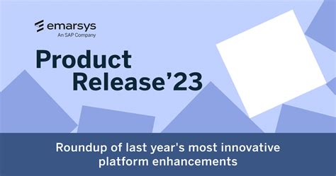 Sap Emarsys Product Release Roundup 2023 Sap Emarsys