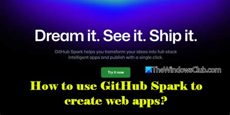 How To Use GitHub Spark To Create Web Apps