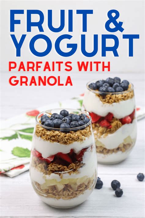 Easy Fruit And Yogurt Parfait With Granola