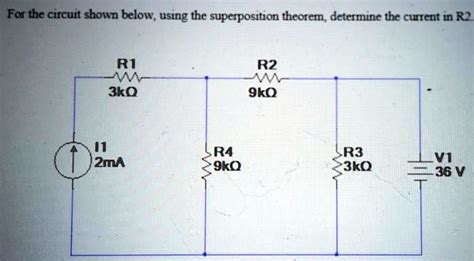 solved for the circuit shown below using the superposition theorem