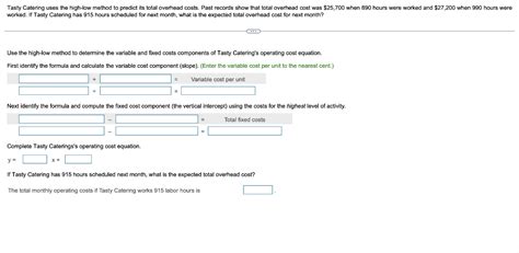 Solved Use The High Low Method To Determine The Variable And
