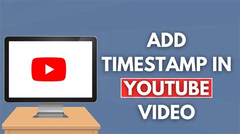 How To Add Timestamp In Youtube Video Simple And Easy Youtube