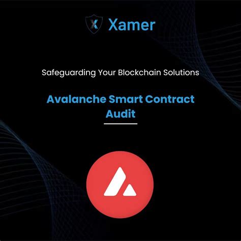 Xamer Web3 Security On Linkedin Smartcontracts Audit Reliable Blockchain Avalanche