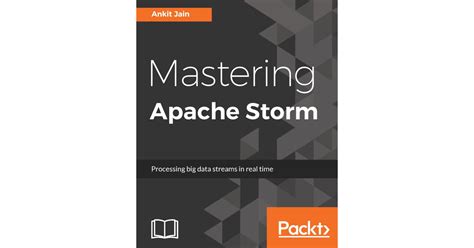 Mastering Apache Storm Book