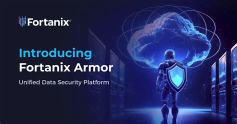 Unified Data Security Platform Fortanix Armor Fortanix