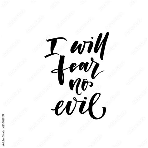 I Will Fear No Evil Phrase Hand Drawn Brush Style Modern Calligraphy