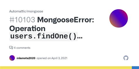 Mongooseerror Operation `usersfindone` Buffering Timed Out After 10000ms · Issue 10103