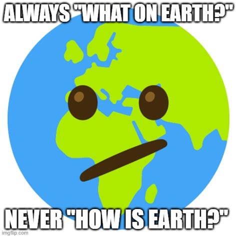Earth Imgflip