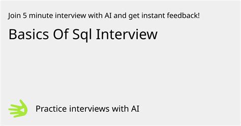 greetai — basics of sql interview interview practice and instant feedback