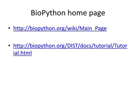 Ppt Biopython Tutorial Powerpoint Presentation Free Download Id
