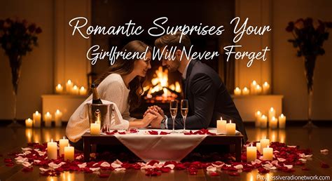 Romantic Ways To Surprise Your Girlfriend On Valentines Day