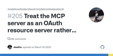 Treat The Mcp Server As An Oauth Resource Server Rather Than An