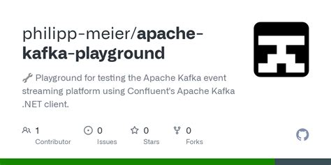 GitHub Philipp Meier Apache Kafka Playground Wrench Playground For Testing The Apache Kafka
