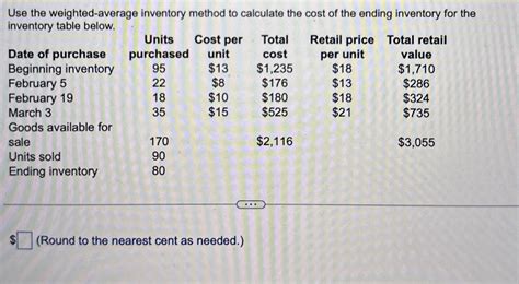 Solved Use The Weighted Average Inventory Method To
