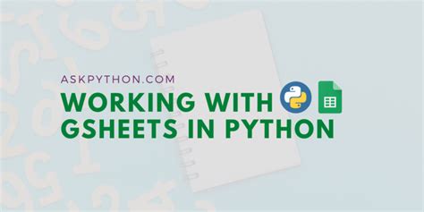 Integrating Gsheets With Python For Beginners Askpython