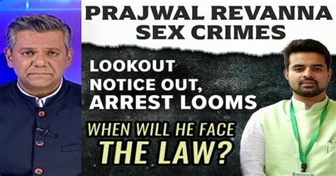 Hit By Sex Scandal When Will Prajwal Revanna Face The Law