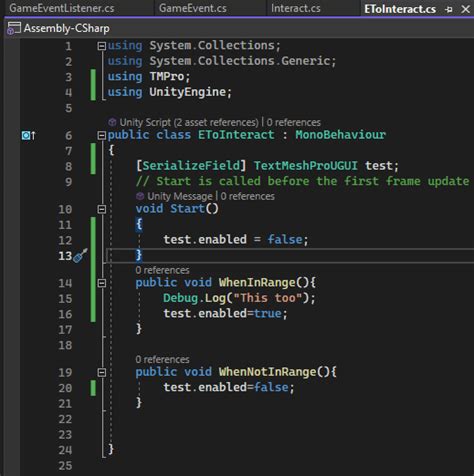 Unity Event Not Firing Everything Works Up To The Wheninrange Method The This Works Debug