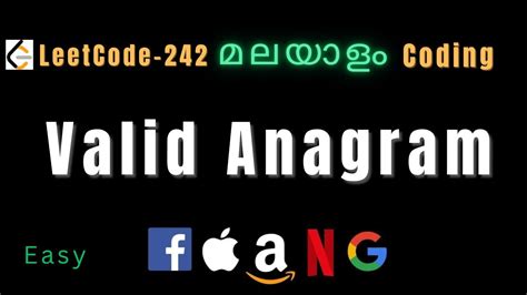 Dsa In Malayalam Valid Anagram Malayalam Leetcode 242 Array And Hashmap Pythoncoding