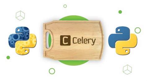 Getting Started With Celery Python ☞ Df53fac589 Python Programming