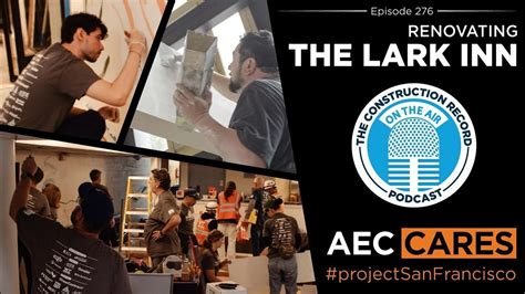 The Construction Record Podcast Episode 276 Aec Cares And