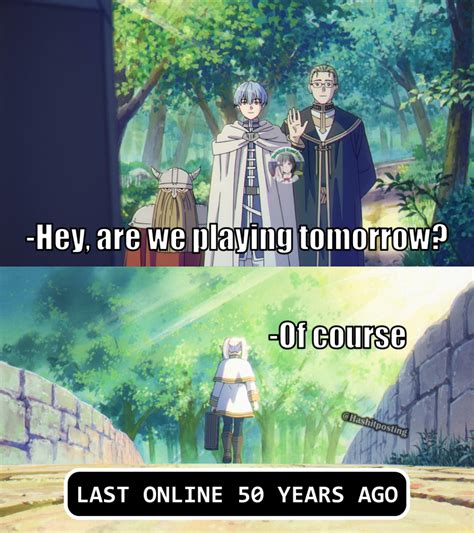 Last Online Years Ago Himmel Sousou No Frieren Sousou No Frieren Anime Fandoms