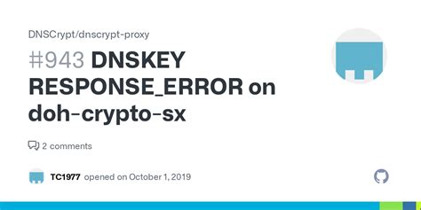 Dnskey Responseerror On Doh Crypto Sx · Issue 943 · Dnscryptdnscrypt Proxy · Github