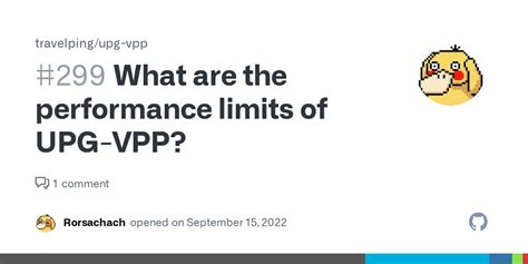 What Are The Performance Limits Of Upg Vpp · Issue 299 · Travelping