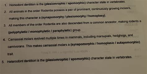 Solved 1 Homodont Dentition Is The Plesiomrophic