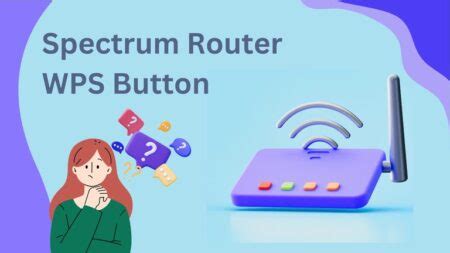 How To Enable Spectrum Router WPS Button DataFeature