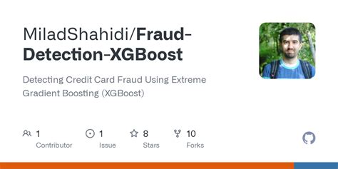 GitHub MiladShahidi Fraud Detection XGBoost Detecting Credit Card Fraud Using Extreme