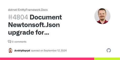 Document Newtonsoftjson Upgrade For Efcorecosmos · Issue 4804 · Dotnetentityframeworkdocs