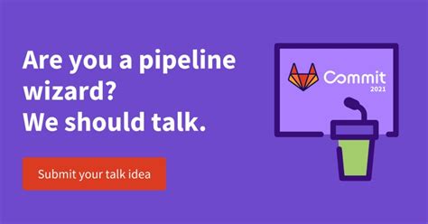 Gitlab On Linkedin Virtual Gitlab Commit 2021 Call For Proposals