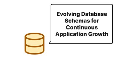 Evolving Database Schemas For Continuous Application Growth Leapcell