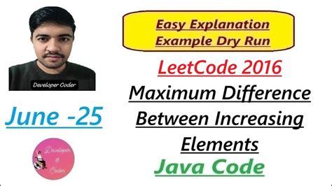 maximum difference between increasing elements leetcode 2016 java code developer coder
