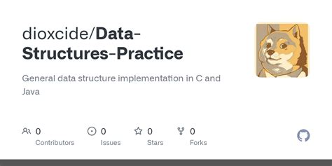 Github Dioxcide Data Structures Practice General Data Structure Implementation In C And Java