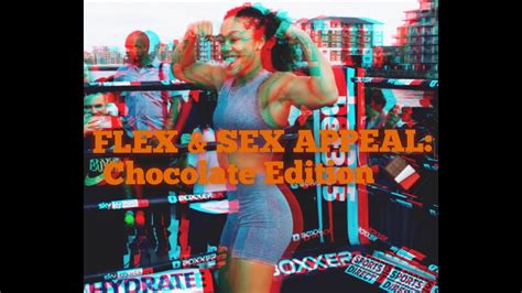 Flex And Sex Appeal Chocolate Edition 🍫 🍫 Youtube