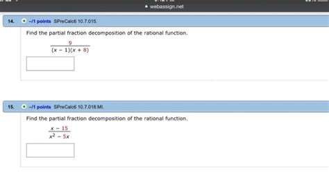 Solved Find The Partial Decomposition Of The Rational