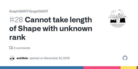cannot take length of shape with unknown rank · issue 28 · graphsaint graphsaint · github