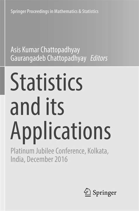 Springer Proceedings In Mathematics And Statistics Statistics And Its Applications Bol
