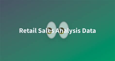 Retail Sales Analysis Data A Hugging Face Space By Subri