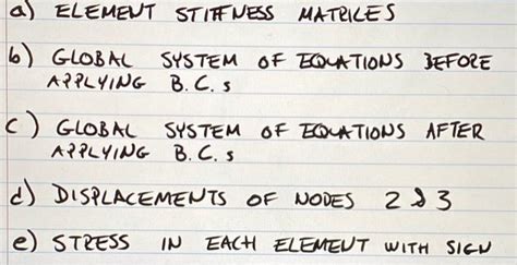 Determine Displacements Of Nodes 2 And 3 And The