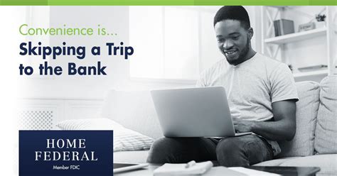 Home Federal Savings Bank On Linkedin Enroll In Online Banking Today