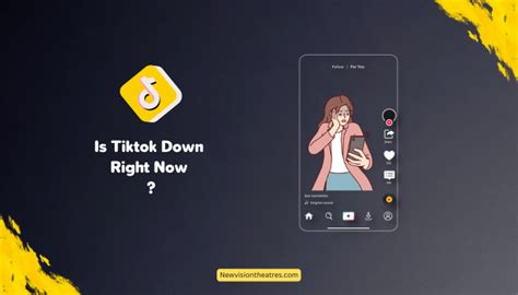 Is TikTok Down Why Is TikTok Not Working