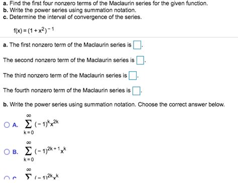 Solved B Write The Power Series Using Summation Notation